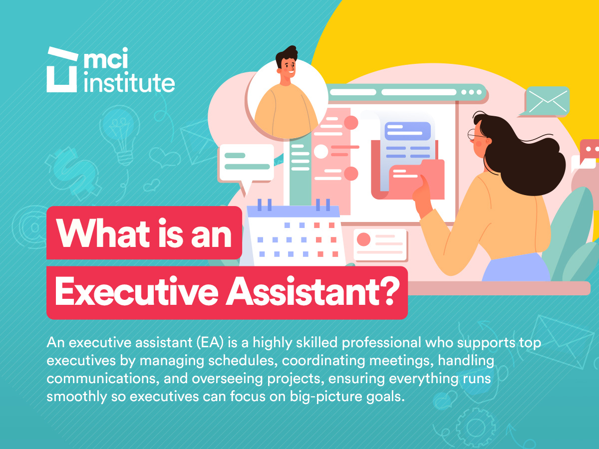 What Is An Executive Assistant? | MCI Institute